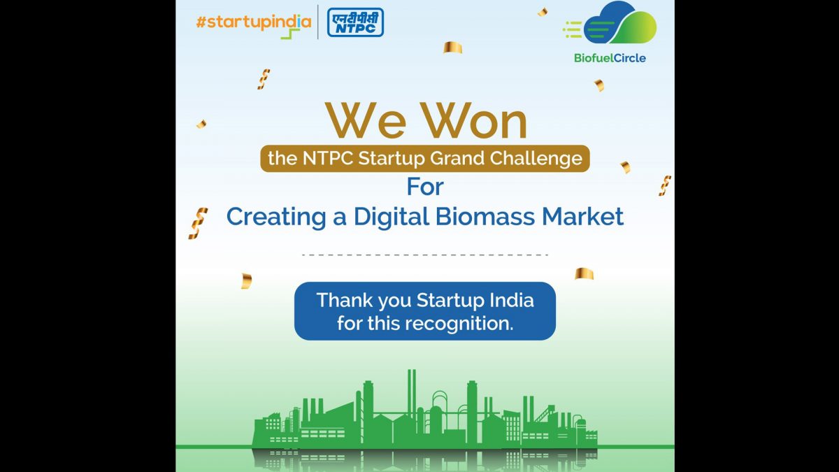 BiofuelCircle wins NTPC startup challenge for Biomass Digital ...