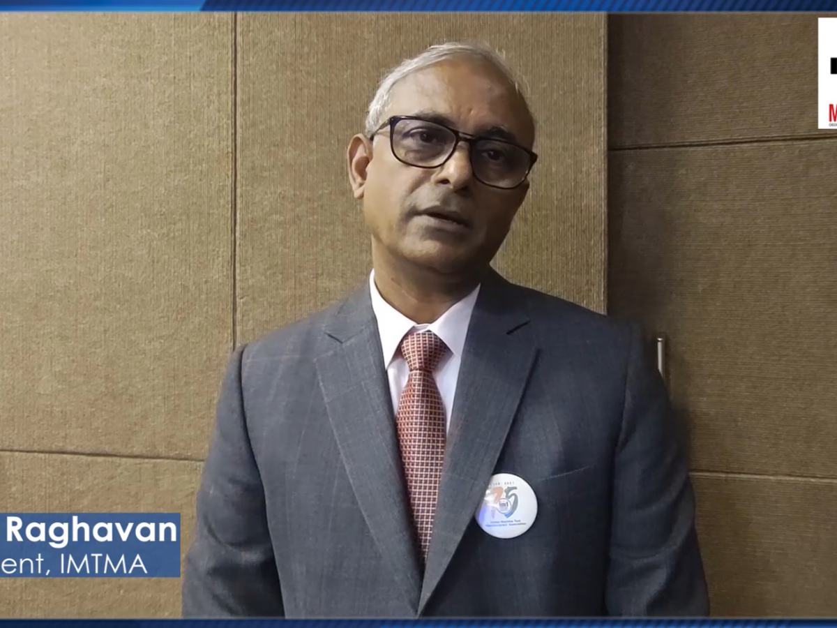 Ravi Raghavan, President, IMTMA - Manufacturing Today India