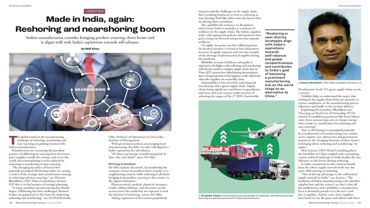 Made in India, again: Reshoring and nearshoring boom - Manufacturing Today India