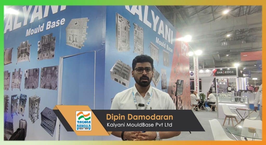 Dipin Damodaran, Kalyani MouldBase Pvt Ltd - Manufacturing Today India