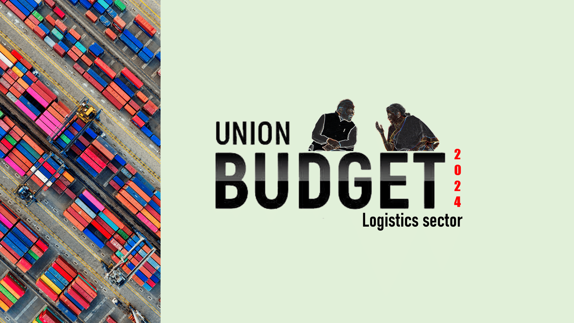 #BudgetExpectations: Logistics sector gears up for budget 2024 ...