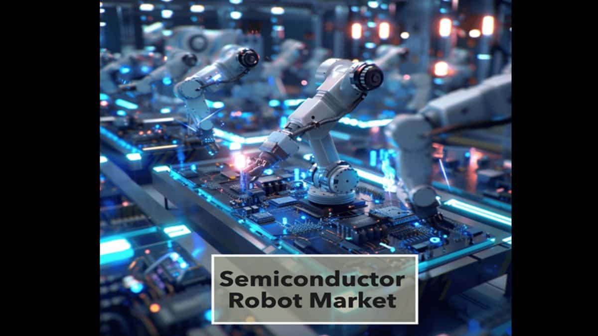 Rising semiconductor demand fuels growth in robotics - Manufacturing ...